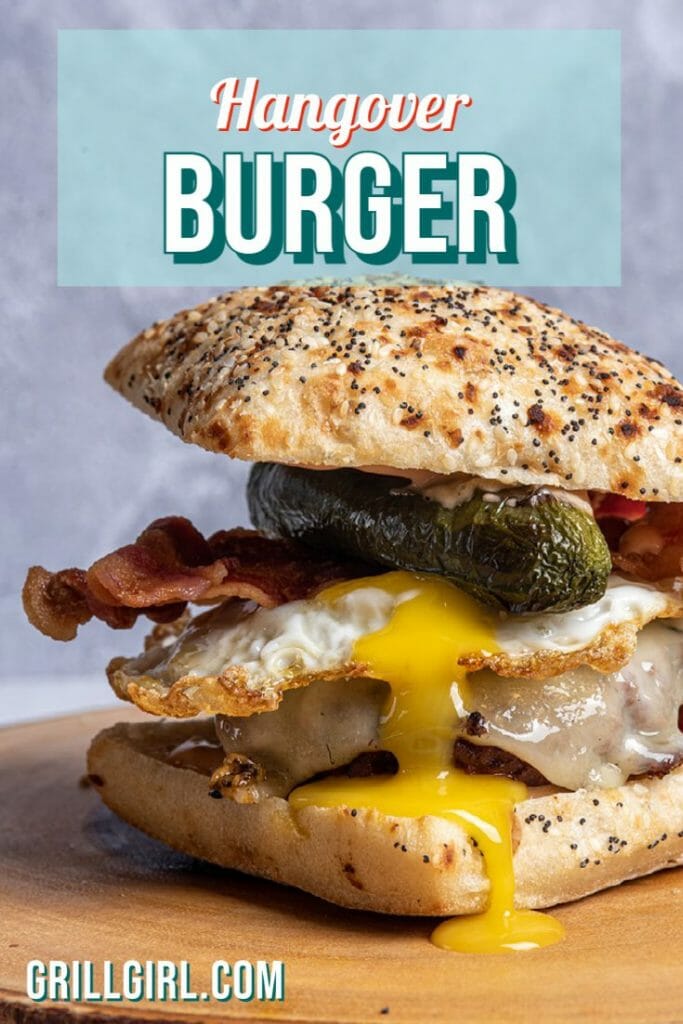 Hangover Burgers | GrillGirl