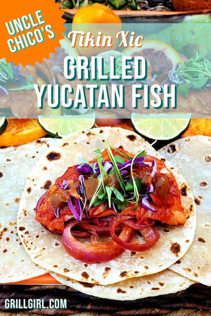 Tikin Xic (Yucatan Grilled Fish in Banana Leaves) - Grill Girl